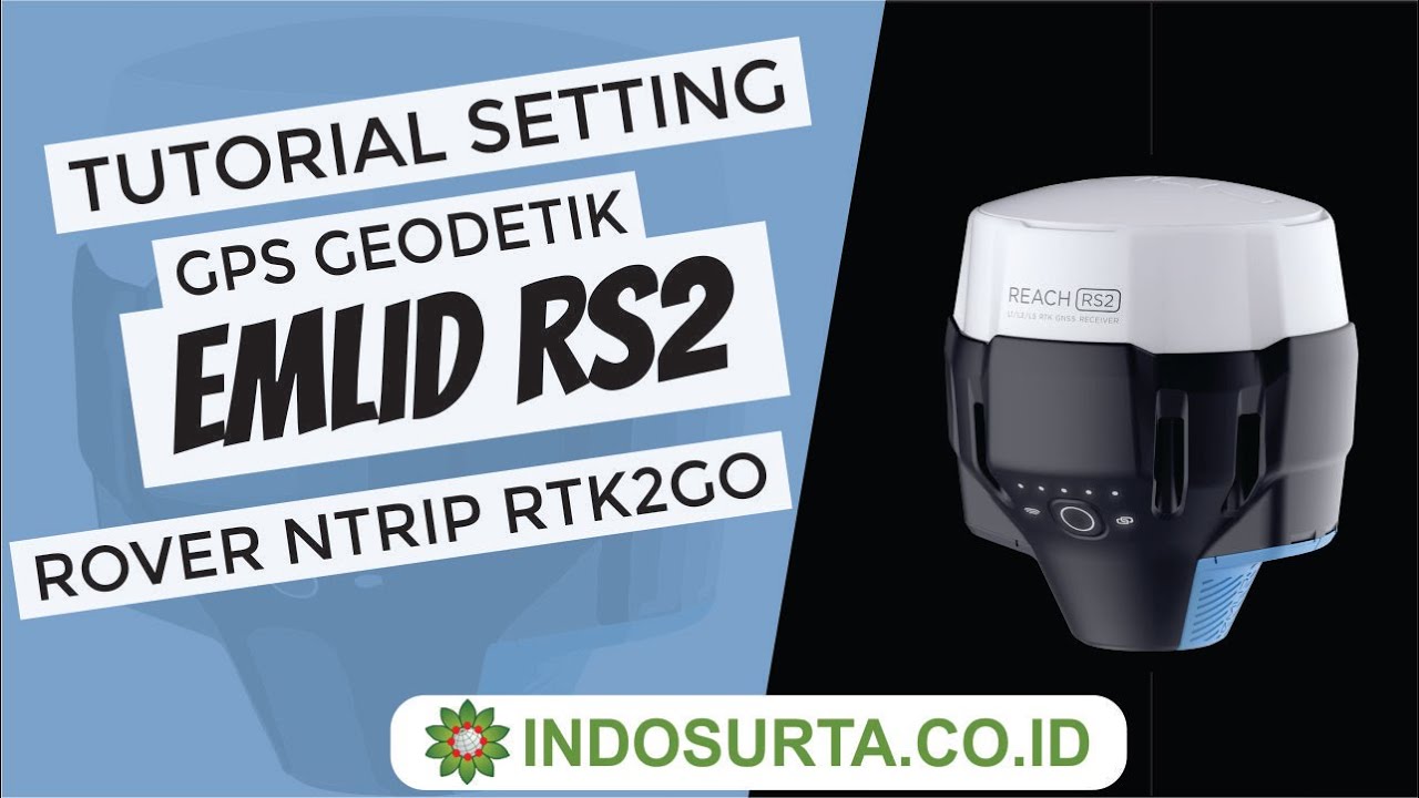 TUTORIAL SETTING GNSS EMLID RS2 ROVER (NTRIP RTK2GO) - YouTube