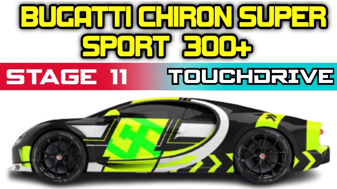 Asphalt 9 | BUGATTI CHIRON Super Sport 300+ SE | Stage 11 Touchdrive ...