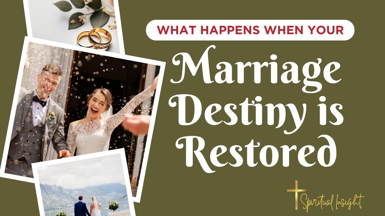 Signs of Marriage Destiny Restoration👰🏼🤵🏼🎉🎊🎉💒 | Spiritual Insight - YouTube