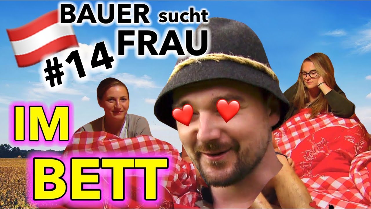 Florian will ALLE 3 FRAUEN | Folge 14 Bauer sucht Frau Österreich - YouTube