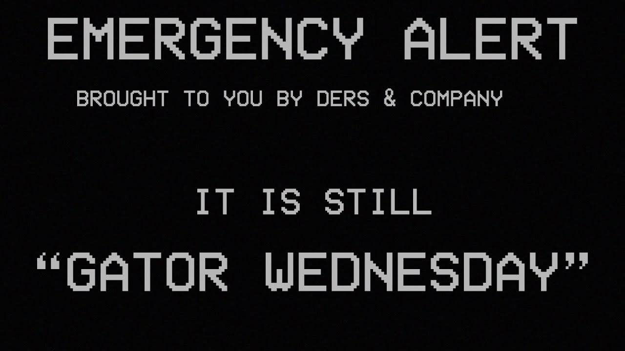 GATOR WEDNESDAY 2 - YouTube