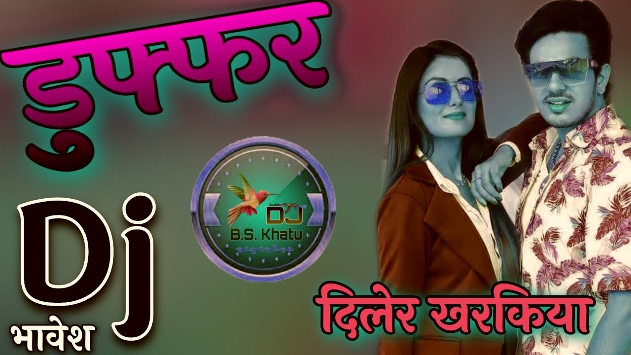 Duffer Dj Remix || Diler Kharkiya Duffer Song || Duffer || Duffer Diler ...