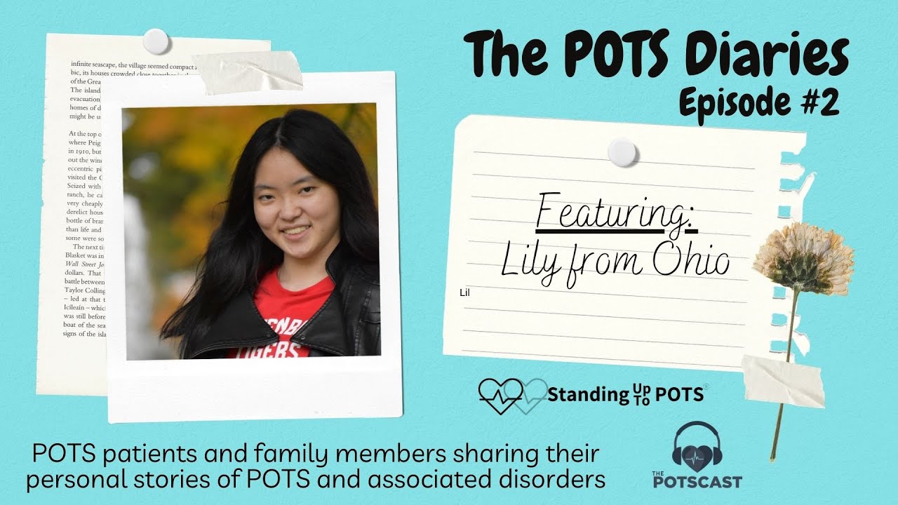The POTScast Episode 2: POTS Diary with Lily from Ohio - YouTube