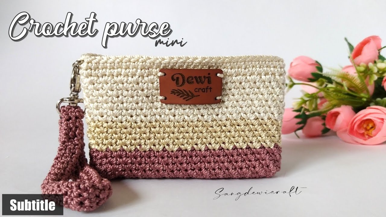 CARA MEMBUAT DOMPET RAJUT MUDAH UNTUK PEMULA - DOMPET RAJUT MOTIF ...