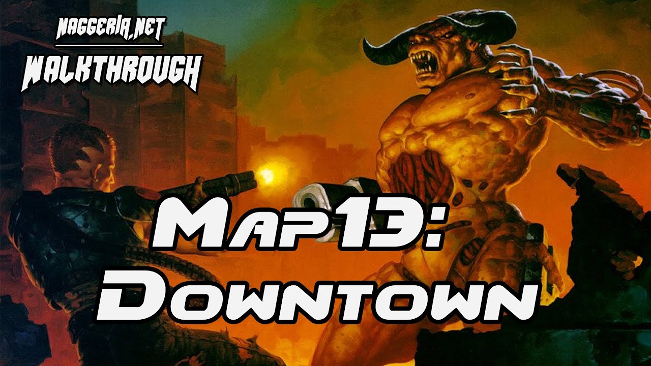 DOOM 2 Map13: "Downtown" Walkthrough (Ultra-Violence / German ...