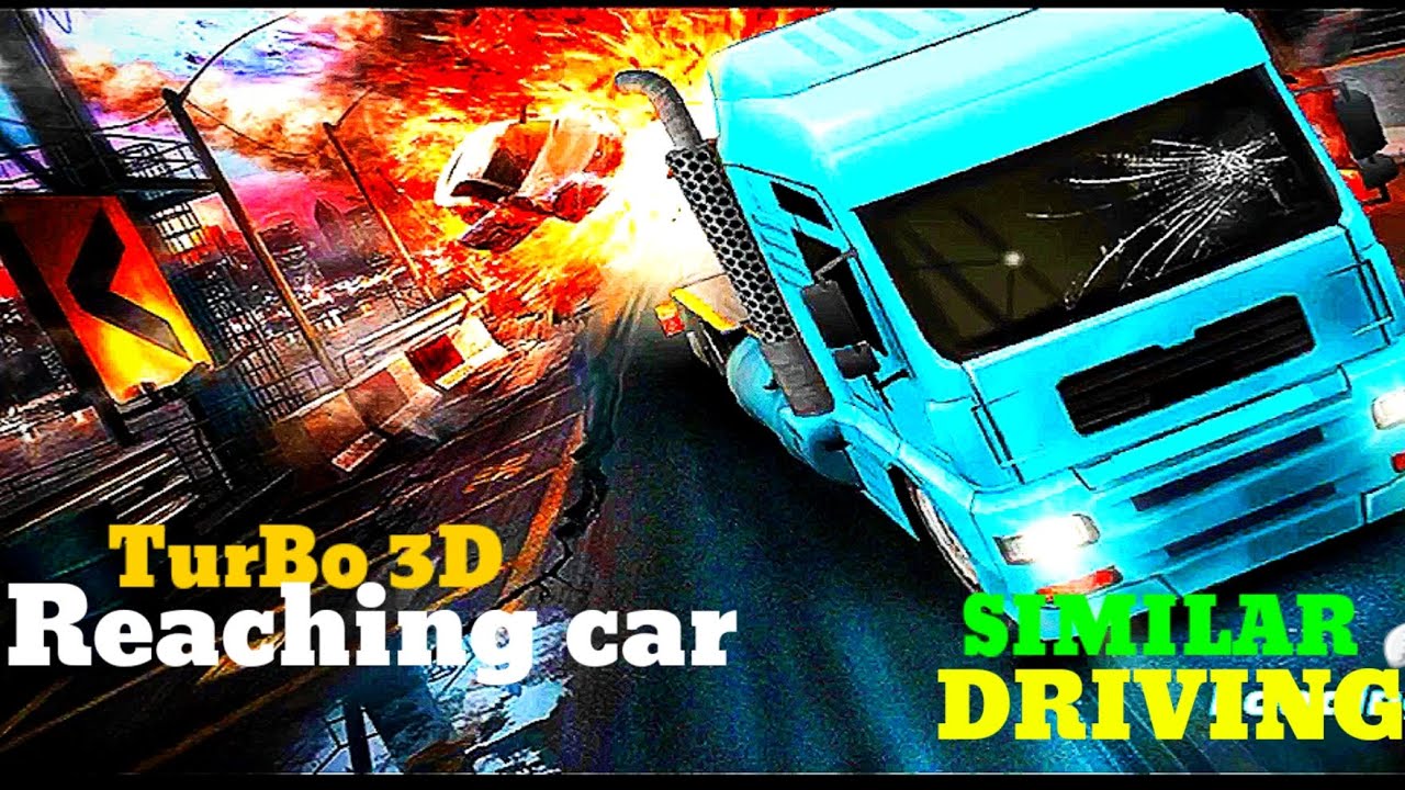 similar driving turbo 3D Reaching car 🚗 - YouTube