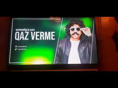 Qaz vermə Məmişxan
