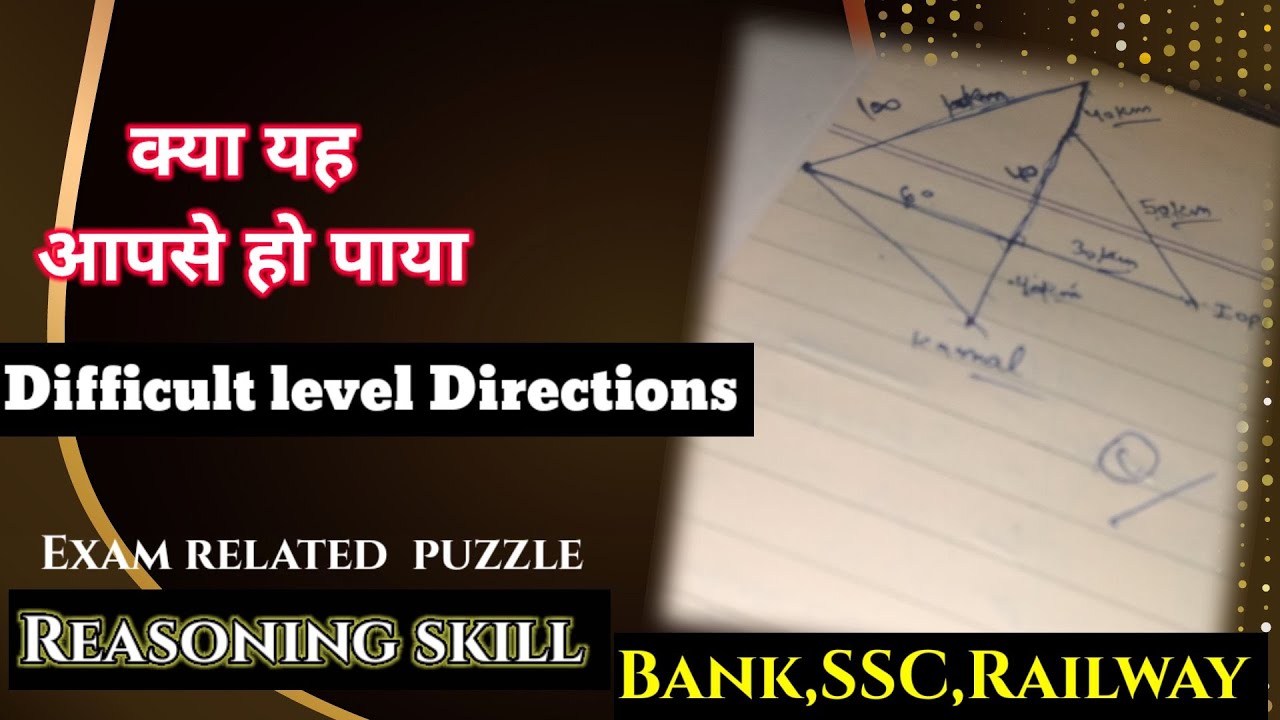 How to solve Directions questions || difficult level Directions ...