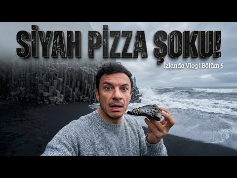 Siyah Pizza Yedim! Siyah Kum Plajı Şoku | İzlanda Vlog (Bölüm 5) | Ne Gezdin Be Buray