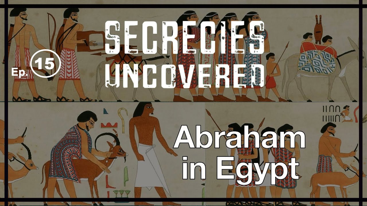 Abraham in Egypt: Archaeology Meets Genesis - YouTube