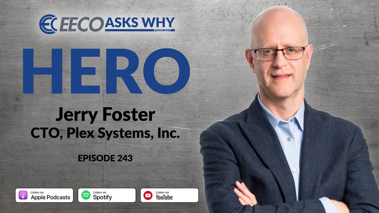 243. Hero - Jerry Foster, CTO at Plex Systems, Inc. - YouTube