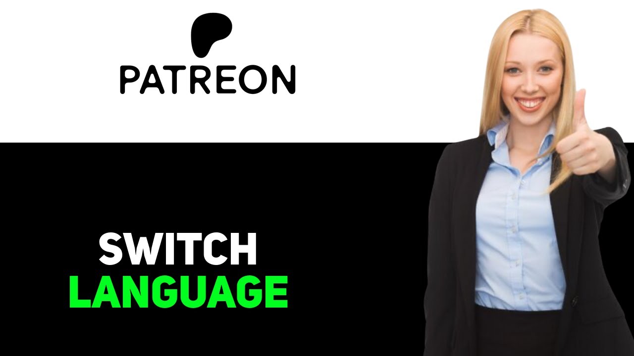 How To Change Language On Patreon 2025 - YouTube