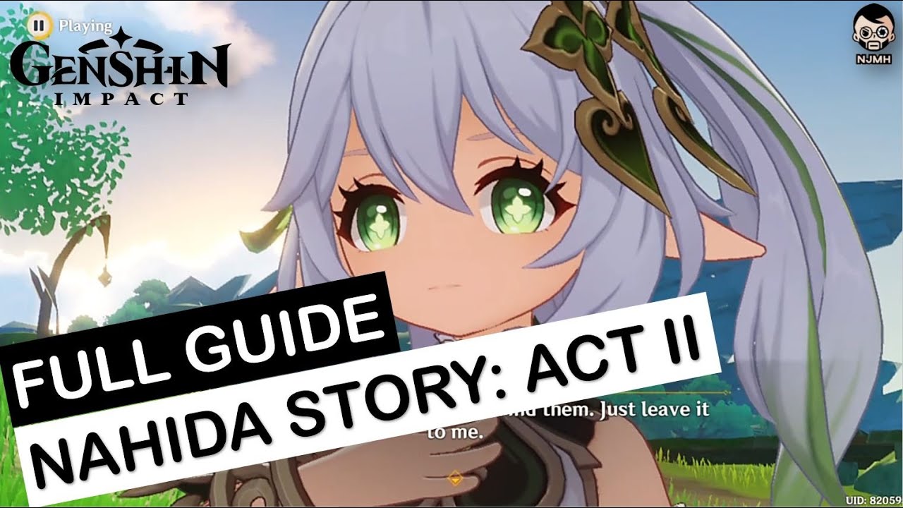 [Full Guide] Nahida Story Quest | Sapientia Oromasdis Act 2 | Genshin ...