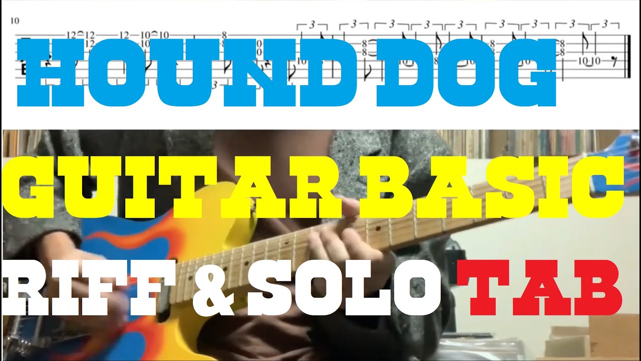 Hound dog Elvis Presley Guitar backing&1st/2nd solo TAB - YouTube