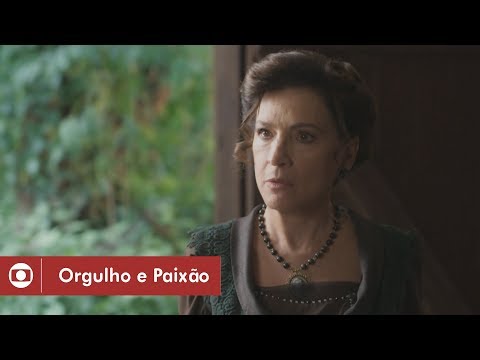 Orgulho e Paixão: capítulo 151 da novela, quinta, 6 de setembro, na Globo
