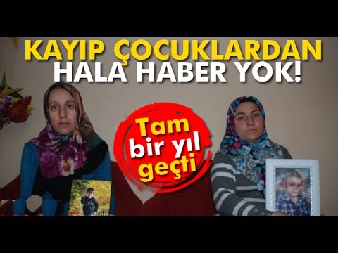 Bayram Ve Kağan 1 Yıldır Kayıp