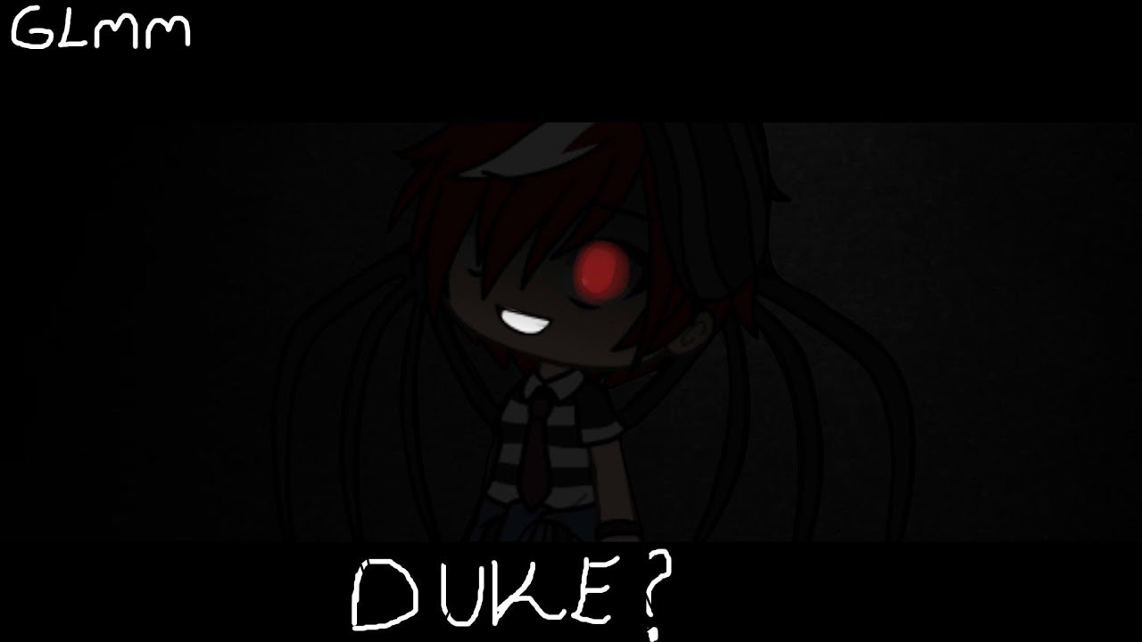 Duke? •Gacha Life Mini Film• - YouTube