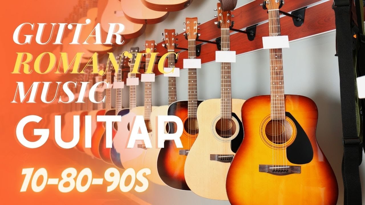 Best Romantic Relaxing Guitar Of All Time - Guitar Lyric Music - TOP 30 ...