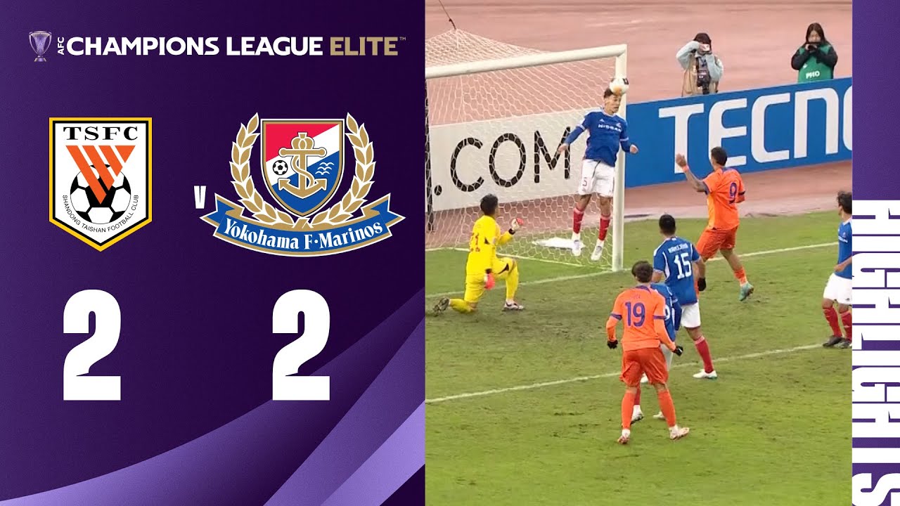 Shandong Taisan FC 2 - 2 Yokohama FM | ACL Elite 2024/25 | Astro Supersport - YouTube