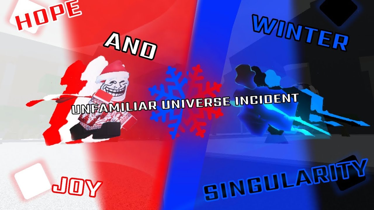 Hope and Joy + Winter singularity showcase | Unfamiliar universe ...