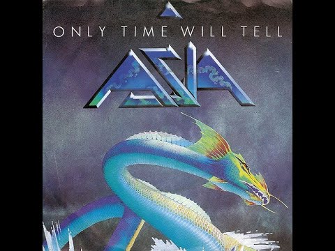ASIA - Only Time Will Tell (Vinyl) - YouTube