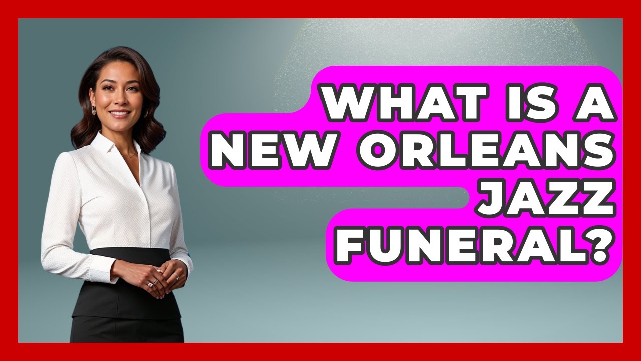 What Is A New Orleans Jazz Funeral? - Jazz Music Legends - YouTube