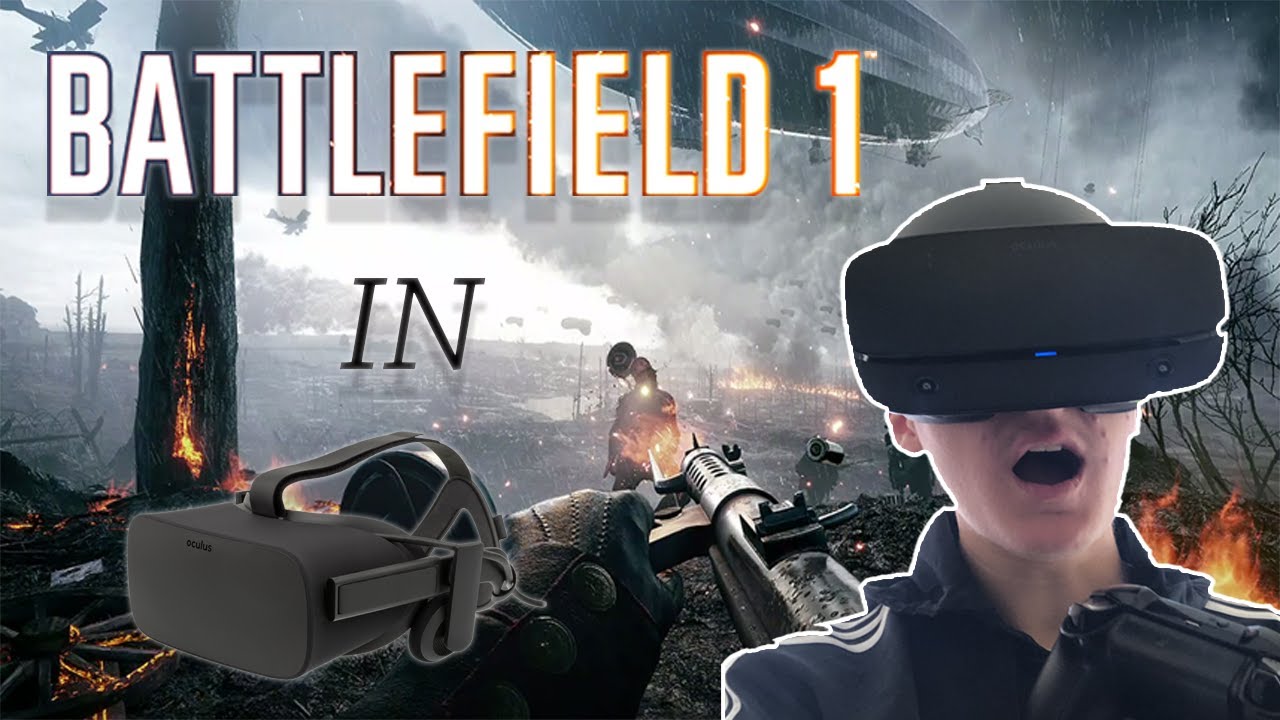 Battlefield 1.... IN VR! - YouTube