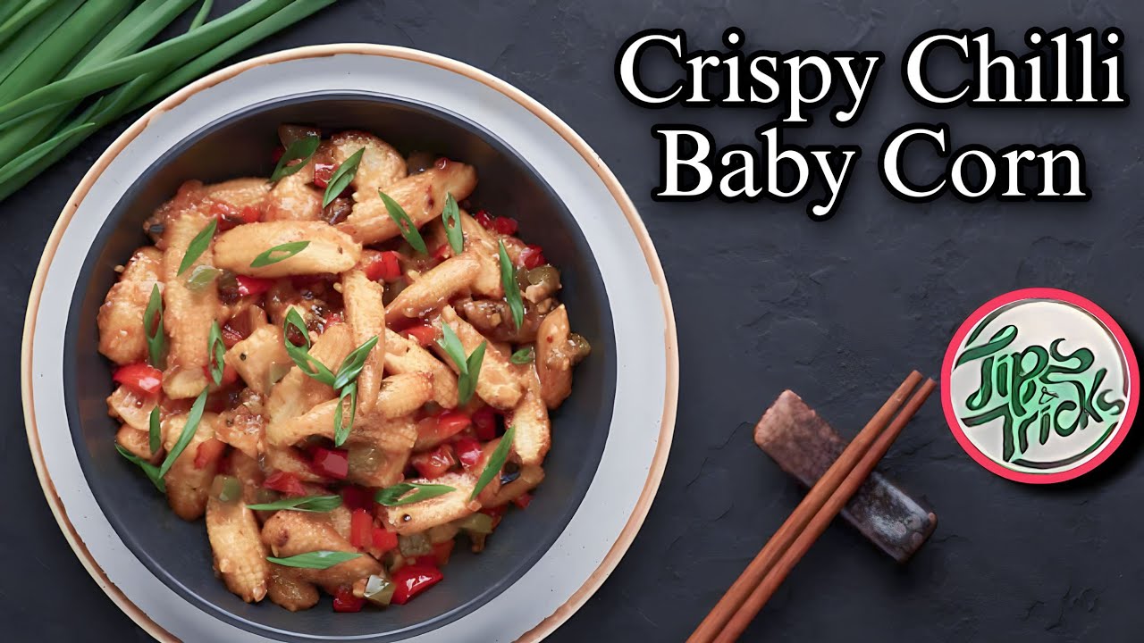 Crispy Chilli Baby Corn Recipe | Baby Corn Recipe | First time making ...