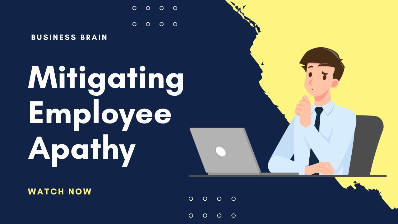 Creating a Dynamic Workplace: How to Inspire Apathetic Employees - YouTube