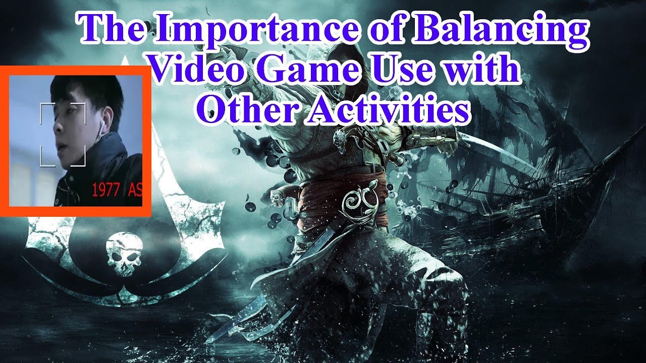 The Importance of Balancing Video Game Use with Other Activities - YouTube