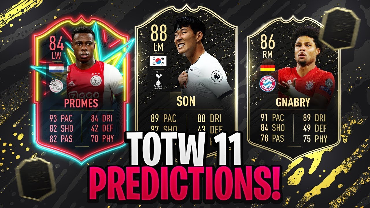 FIFA 20 TOTW 11 Predictions! | Ft. Son, Gnabry, Promes and more! FIFA ...