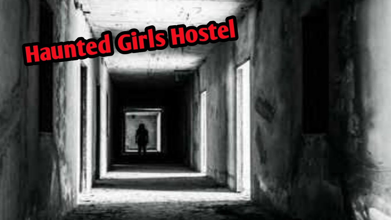 Haunted Girls Hostel|सच्ची कहानियां|Haunted Story|Horror Stories|Ghost ...