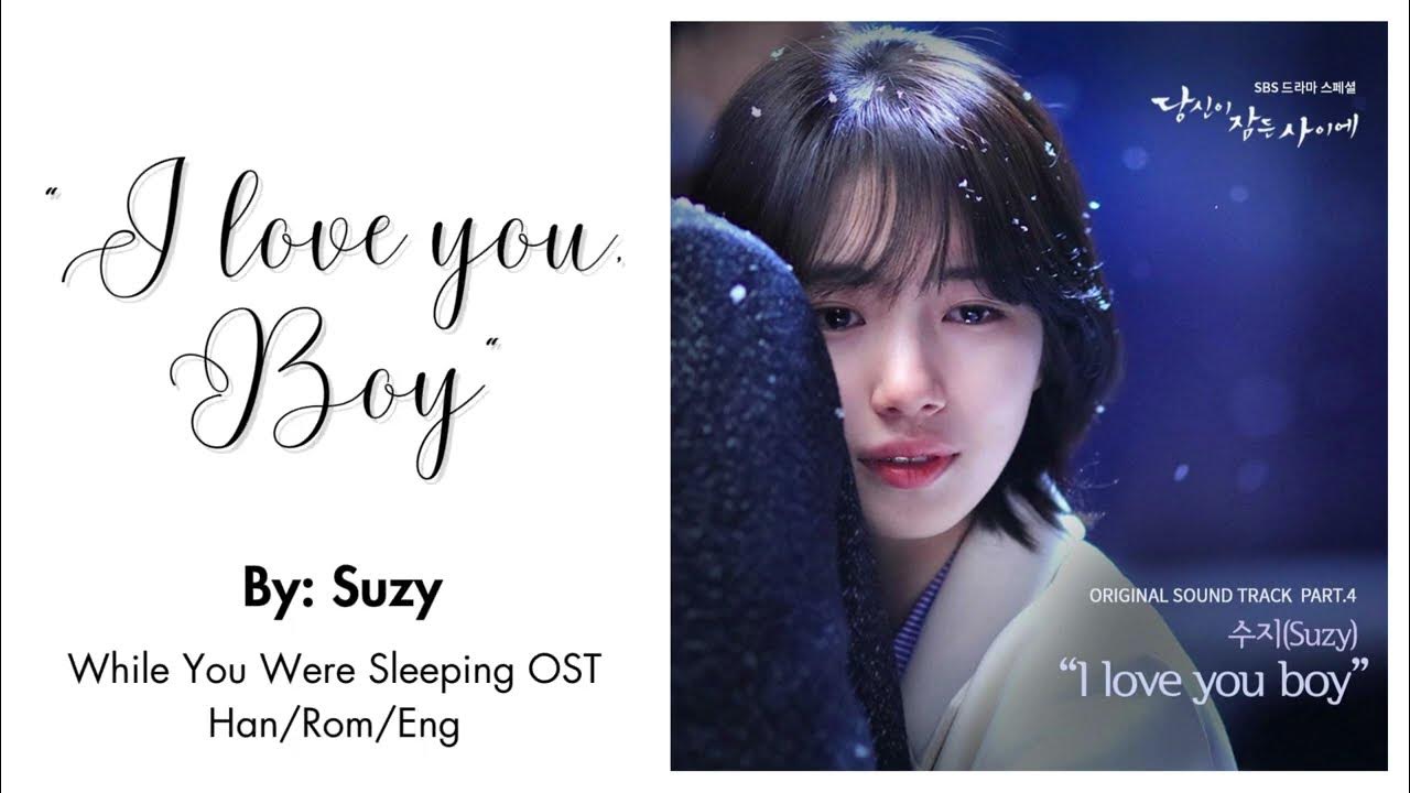 [OST LYRICS] I love you, Boy by Suzy (While You Were Sleeping OST) - YouTube