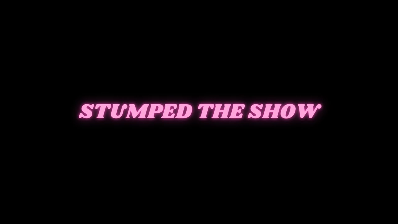 Stumped The Show: Season 1, Episode 1: "The Return" (11/11/24) - YouTube