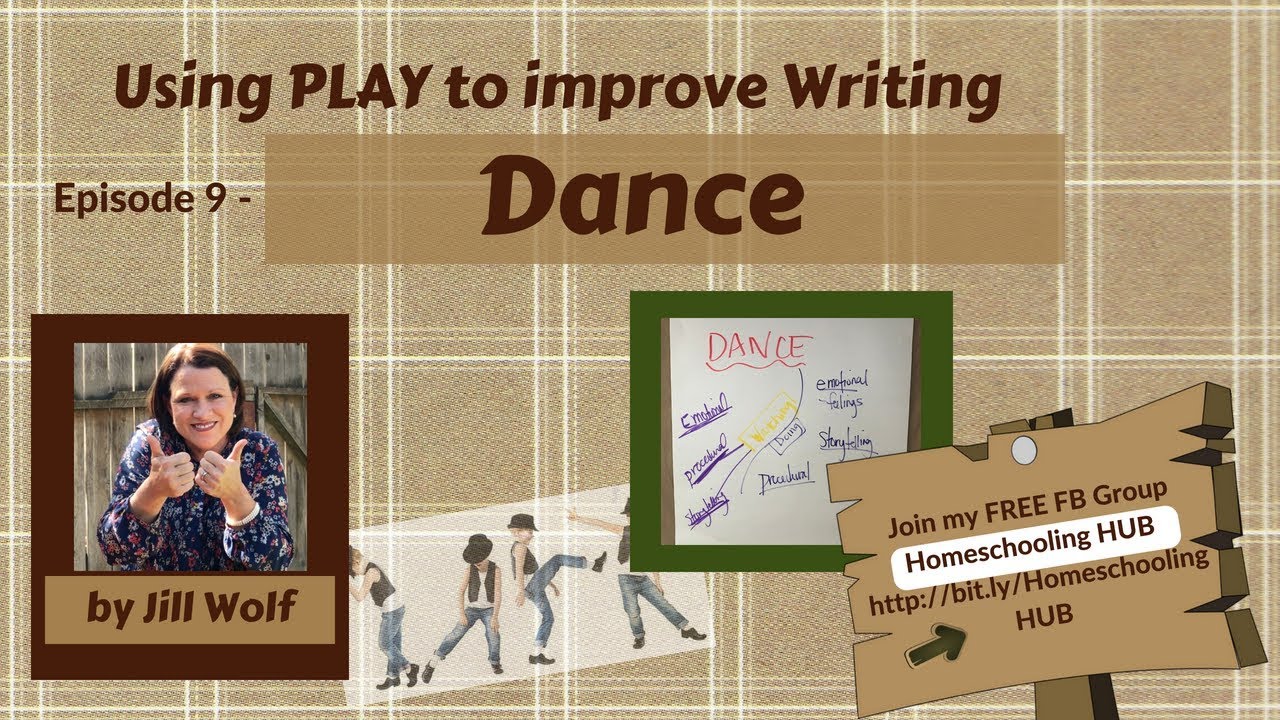 Using PLAY to improve Writing - Dance - Episode 9 - YouTube