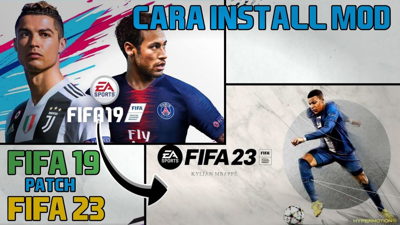 CARA INSTALL MOD FIFA 19 PATCH FIFA 23 - YouTube