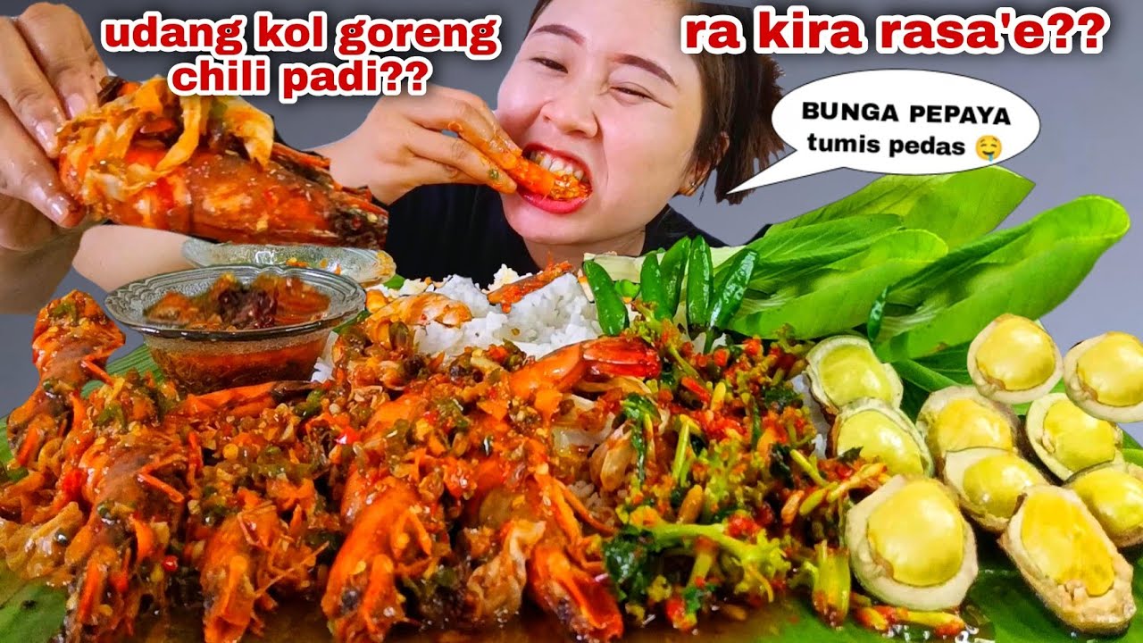 PERTAMA COBA NIKMAT⁉️ UDANG CHILI PADI TUMIS BUNGA PEPAYA LALAPAN ...