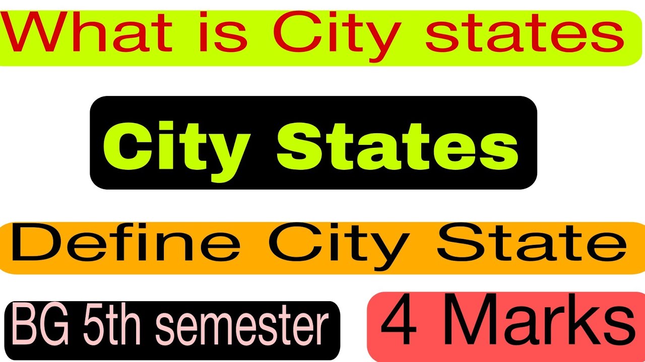 what is City states? - YouTube