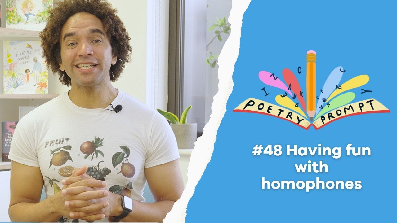 Poetry Prompts #48: Homophones - YouTube