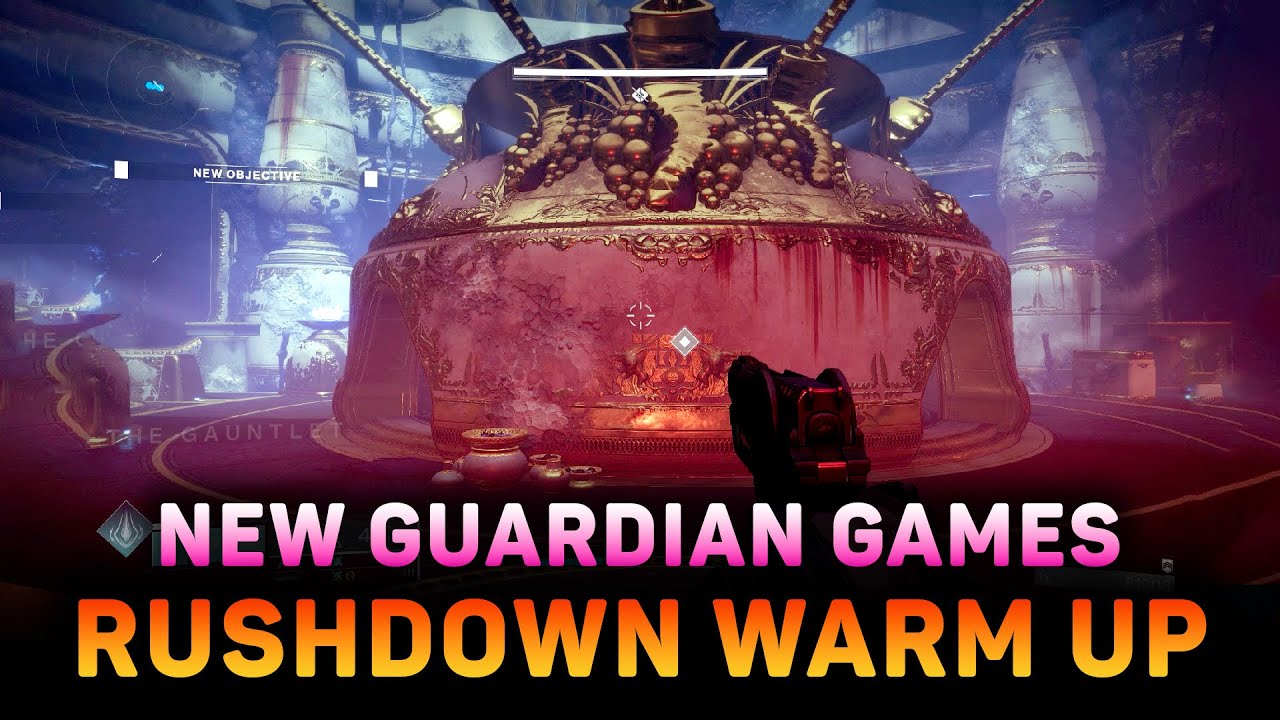 RUSHDOWN WARM-UP - Guardian Games Strike 2025 [Destiny 2] - YouTube
