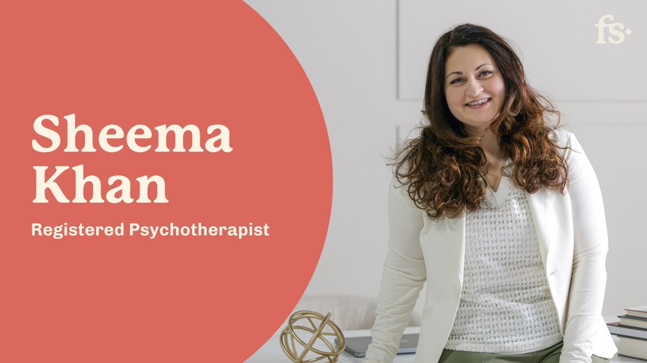 Sheema Khan, Registered Psychotherapist | First Session - YouTube
