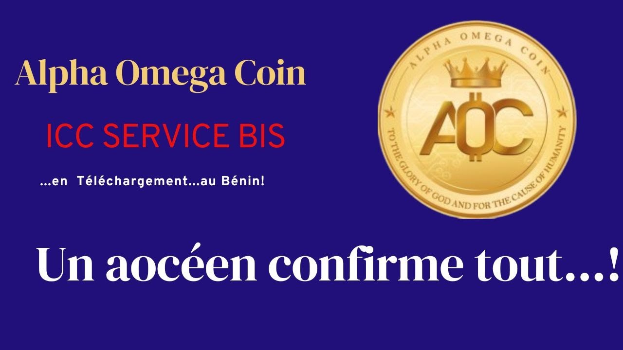 Alpha Omega Coin (AOC) BEP-20, ICC SERVICE BIS en Téléchargement au ...