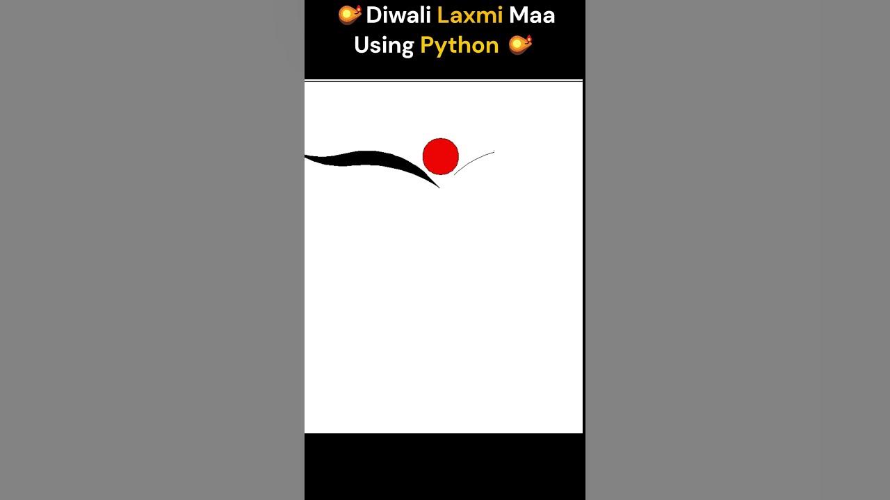Create A Diwali Laxmi Ji Using Python Coding Python Program Python Coding Diwali