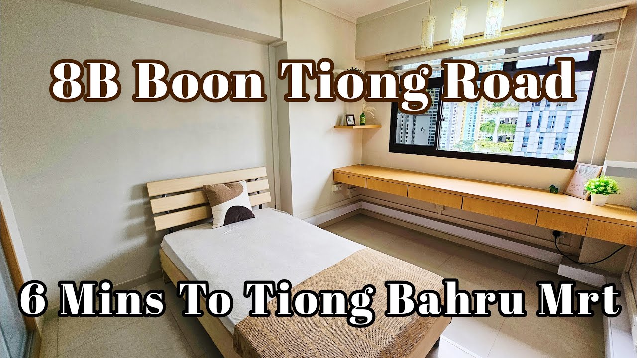 Blk 8B Boon Tiong Road , 6 Mins To Tiong Bahru Mrt - YouTube