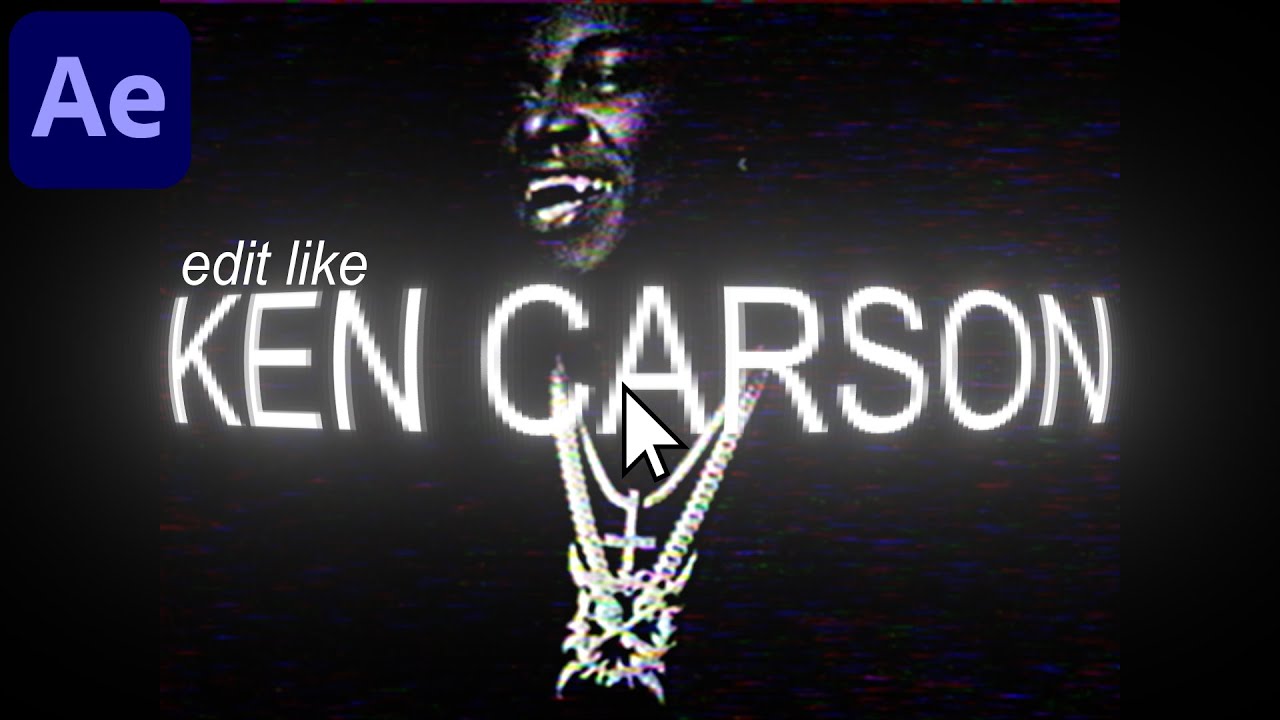 How To Edit Like KEN CARSON in After Effects - YouTube
