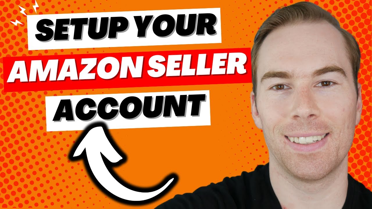 Amazon Seller Central Account Registration Step By Step Tutorial - YouTube