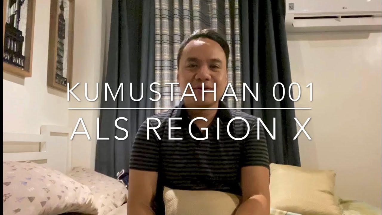 Alternative Learning System (ALS) Region X Kumustahan 001 | Ray Butch ...