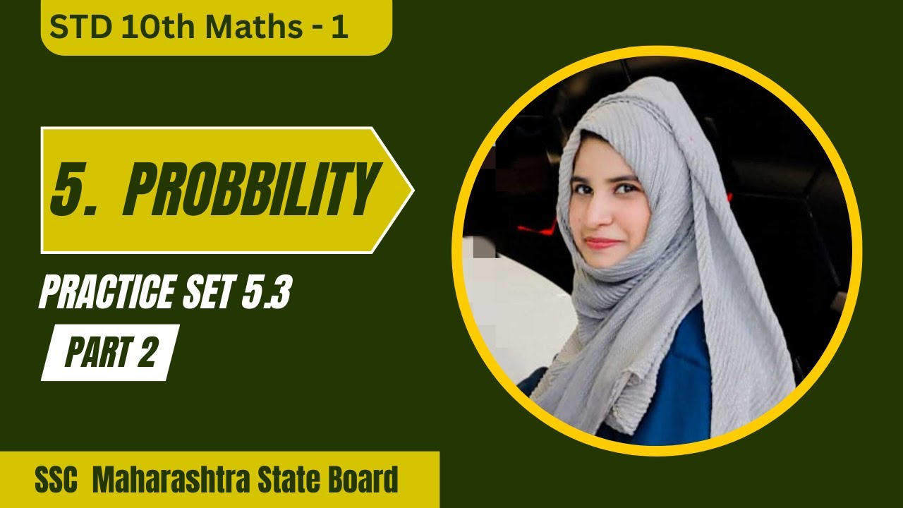 Class 10 Practice Set 5.3 | Chapter 5. Probability | 10th Maths | Maharastra board | DCC - YouTube