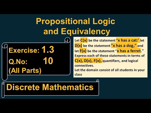 Discrete Mathematics (Exer 1.3 Ques # 10) All Parts Solution Propositional Logic and equivalency ...