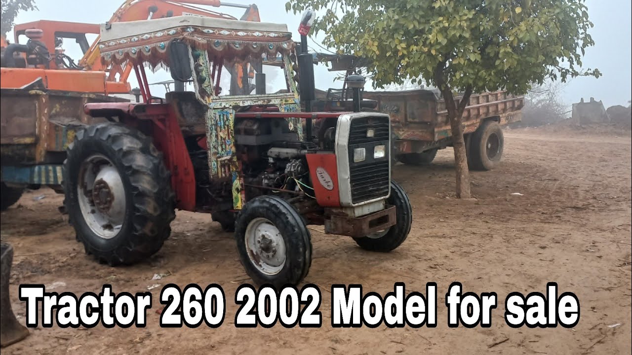 Massey 260 Tractor 2002 Model for sale in pakistan - YouTube